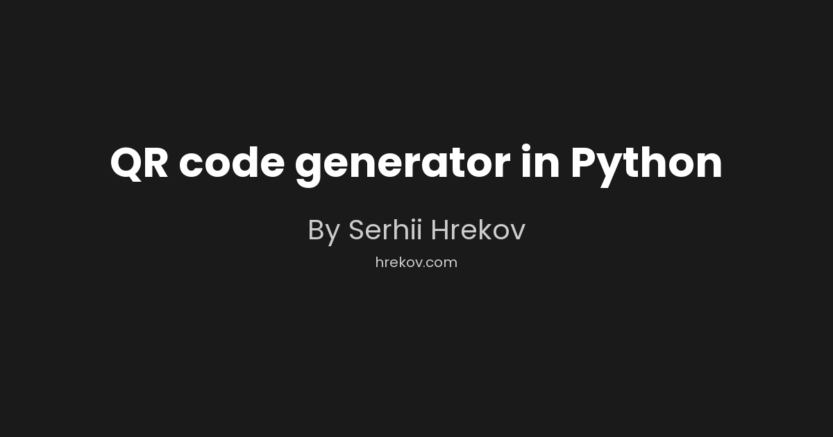 QR code generator in Python | Software Engineering Notes